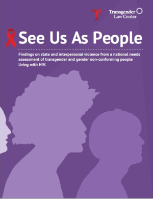 Positively Trans (T+) - Transgender Law Center