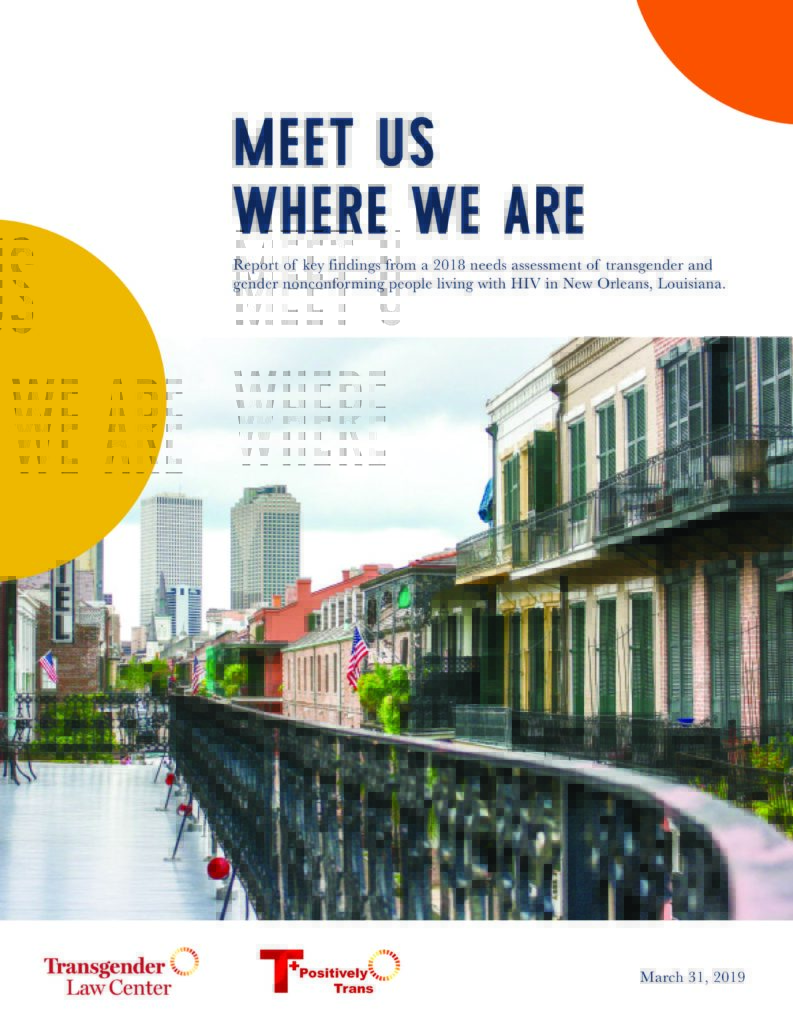 Positively Trans (T+) - Transgender Law Center