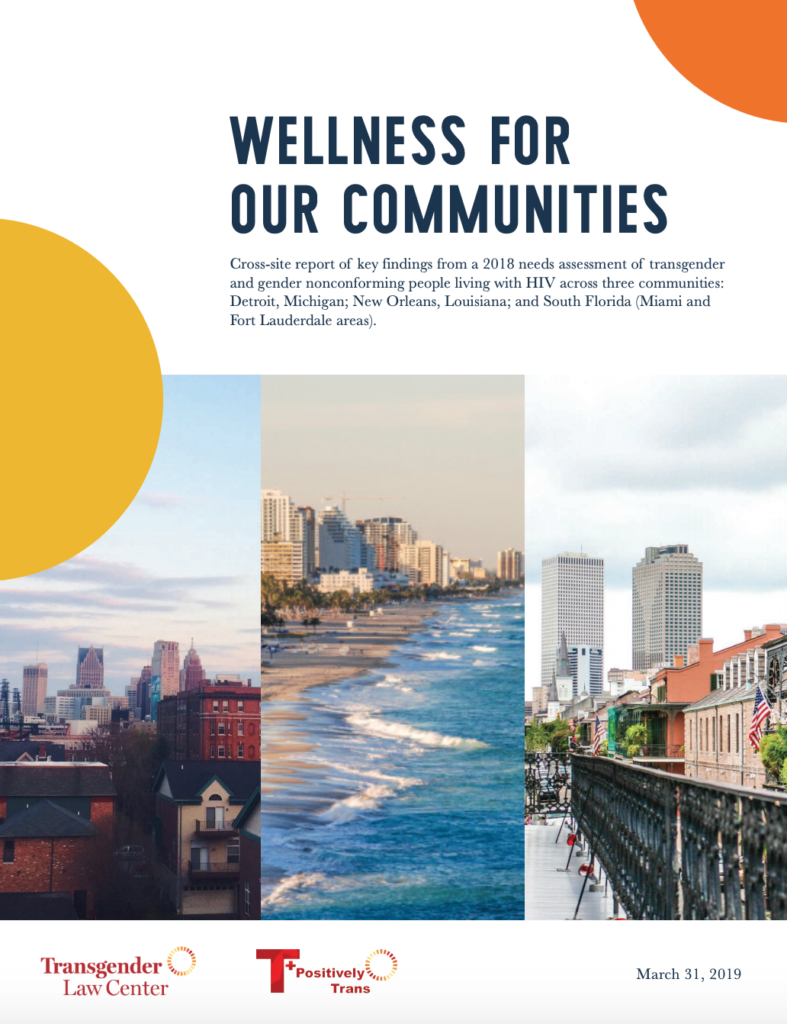Positively Trans (T+) - Transgender Law Center