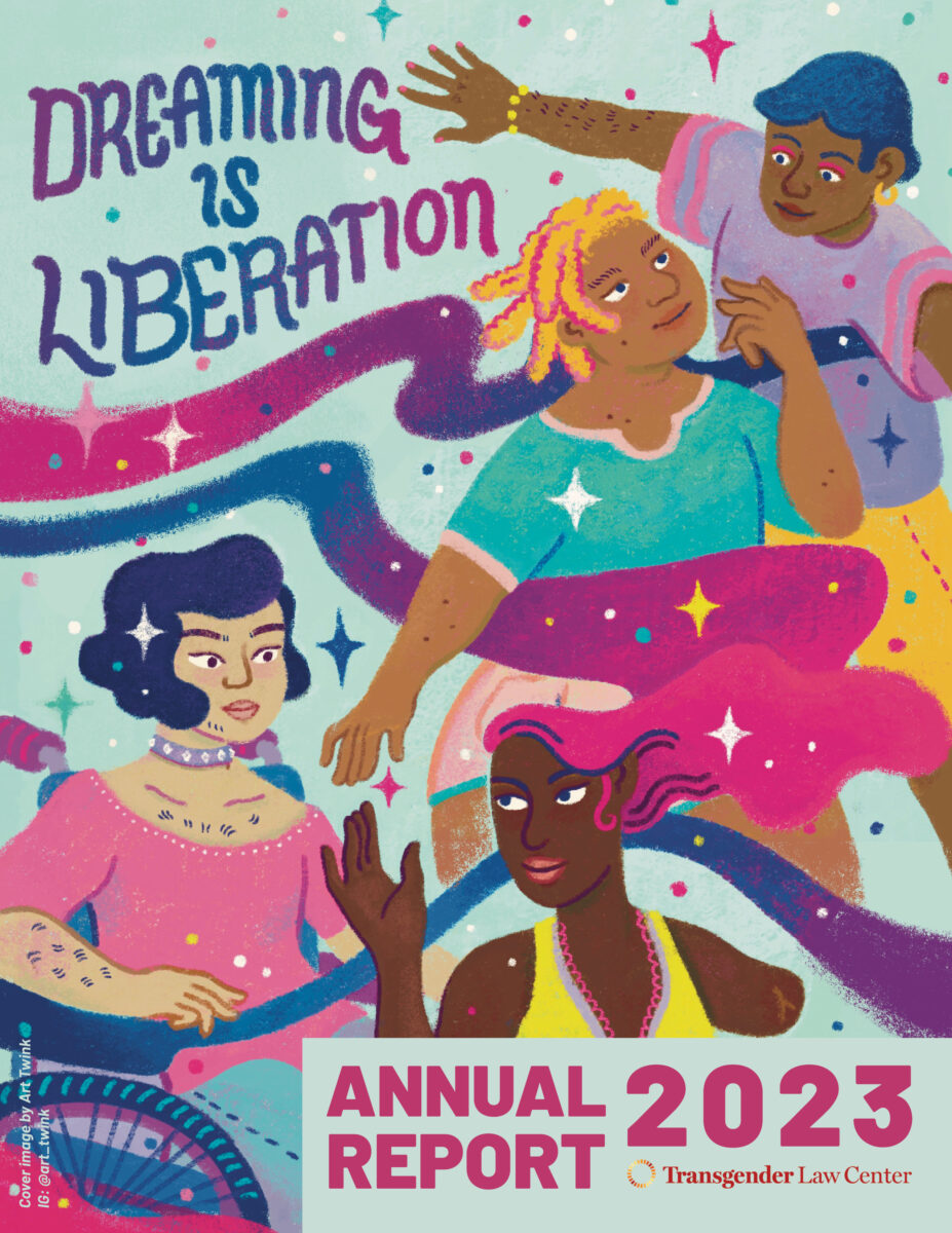 Annual Reports - Transgender Law Center